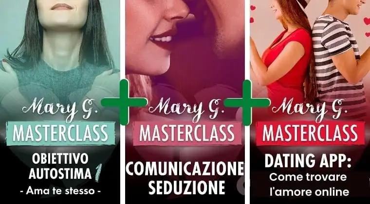 Offerta: Masterclass Autostima + Comunicazione e Seduzione + Dating App | Mary G. School